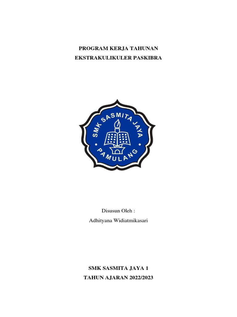 Program Kerja Tahunan Paskibra SMK Sasmita Jaya 1 | PDF