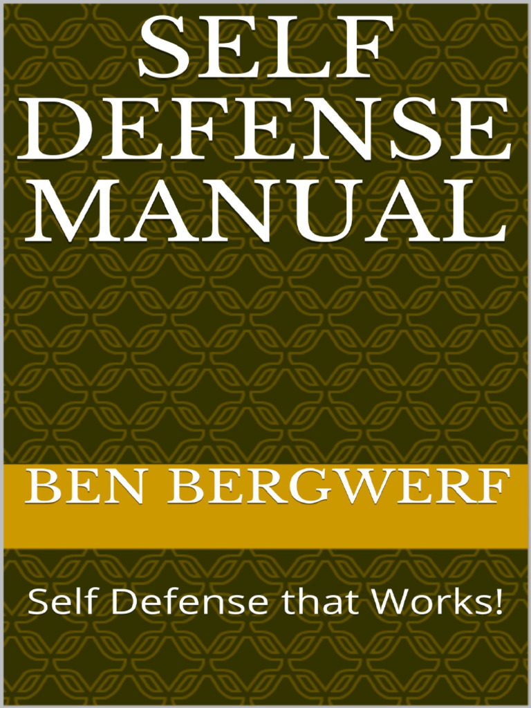 Self Defense That Works | PDF | Jujutsu