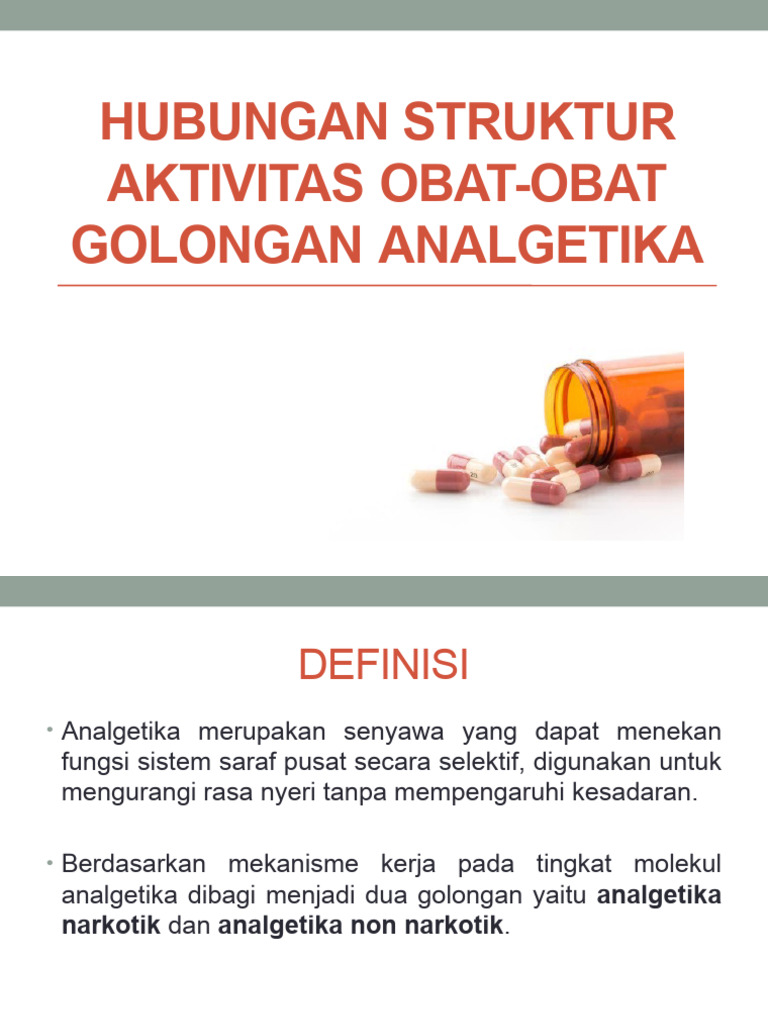 Hubungan Struktur Aktivitas Obat-Obat Golongan Analgetika | PDF