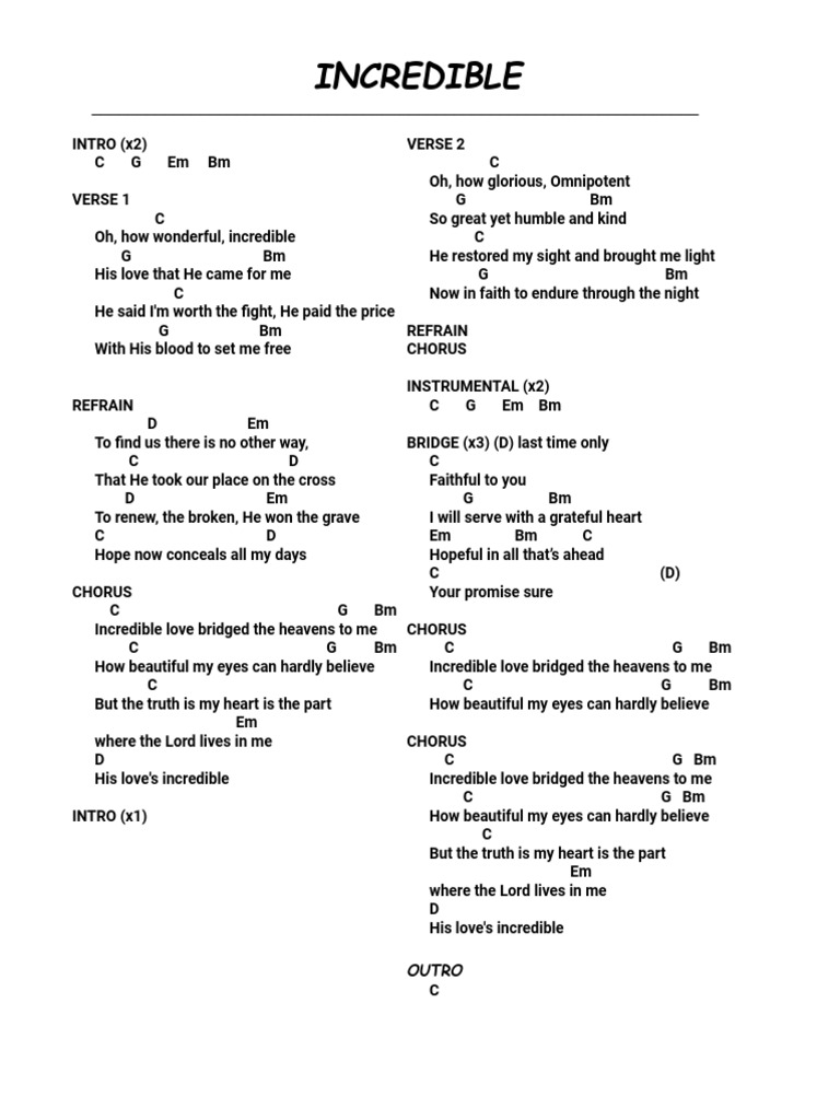 Incredible Love Lyrics and Chords | PDF | Song Structure | Refrain