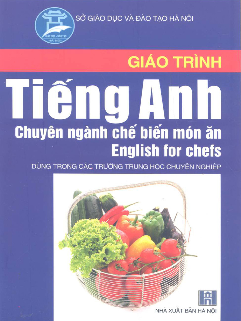 Giao Trinh Tieng Anh Chuyen Nganh Che Bien Mon An English For Chefs Dung Trong Cac Truong THCN ...