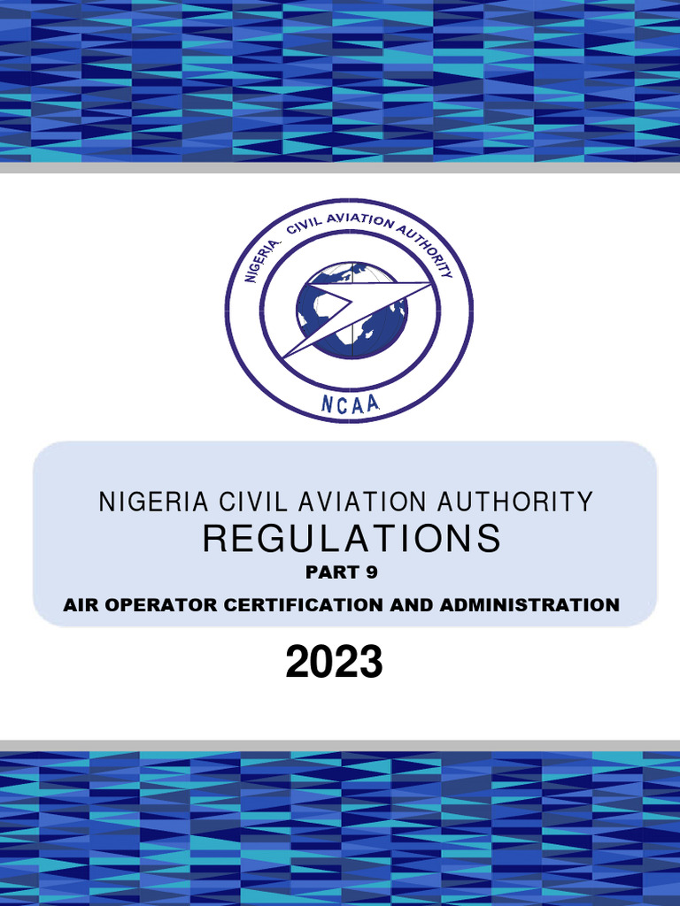 Nig Cars Part 9 Air Operator Certification and Administration ... Nig Cars Part 9 Air Operator Certification and Administration ...