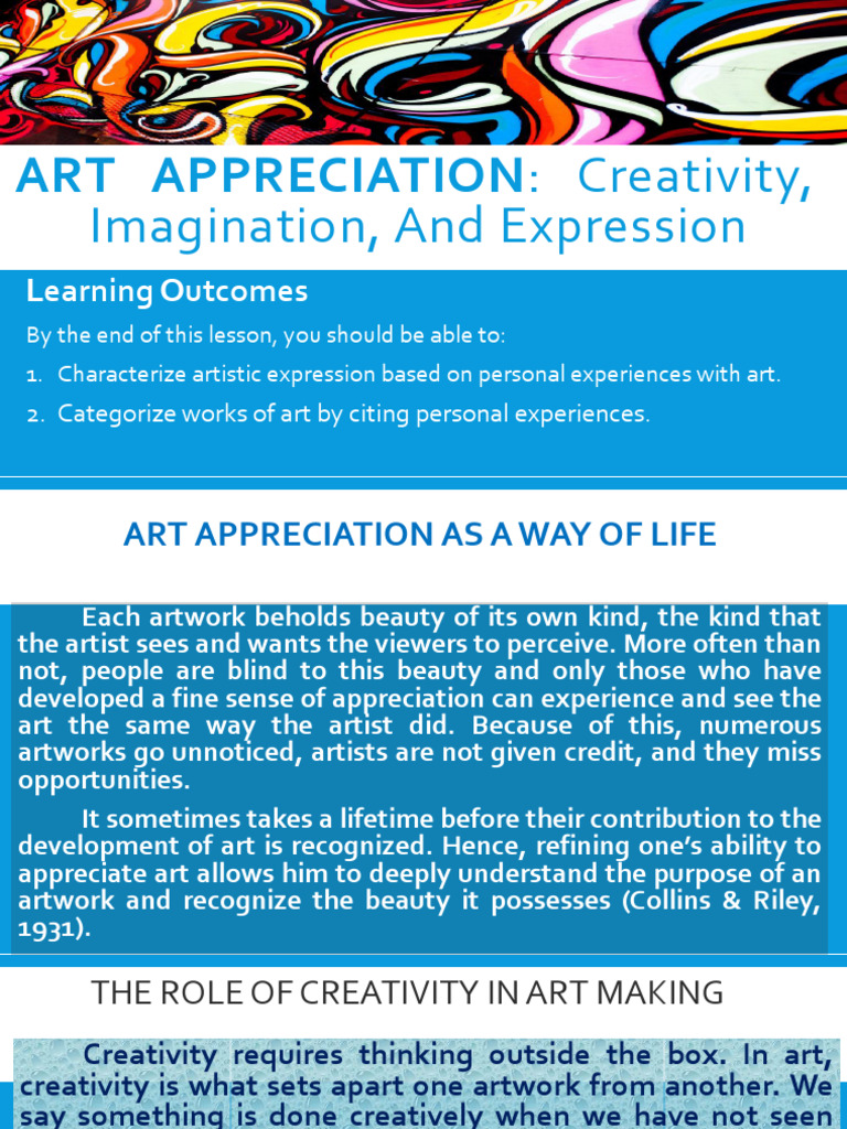 Art Appreciation: Creativity & Expression | PDF | Imagination | Creativity