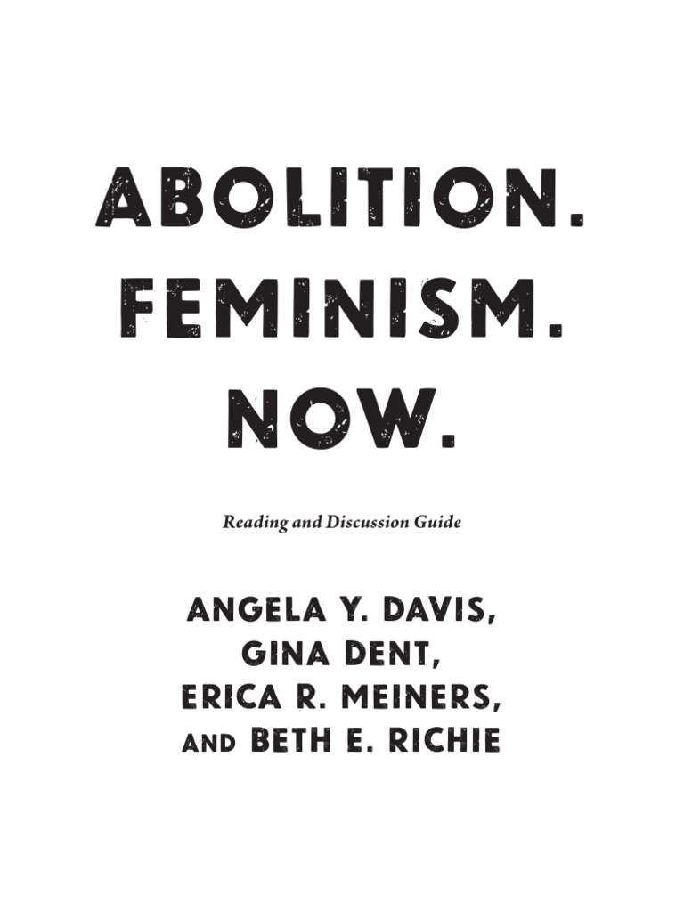 Abolition. Feminism. Now. Study Guide 2022 | PDF | Gender Studies ...