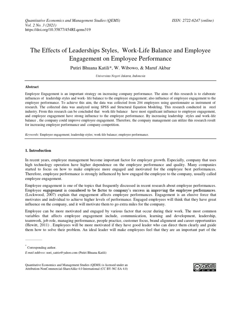 The Effects of Leaderships Styles, Work-Life Balance and Employee Engagement On Employee ...