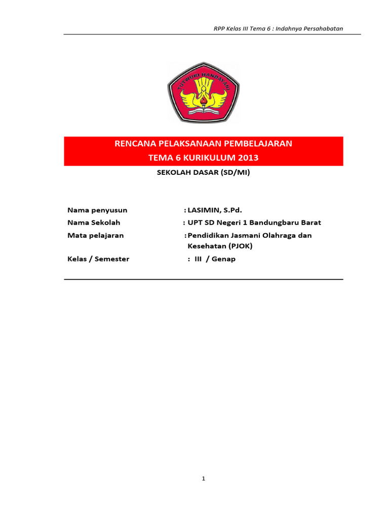 Kelas 3 PJOK RPP Tema 6 RPP FIX | PDF