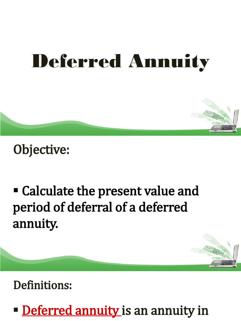 Deferred Annuity True | PDF | Present Value | Life Annuity
