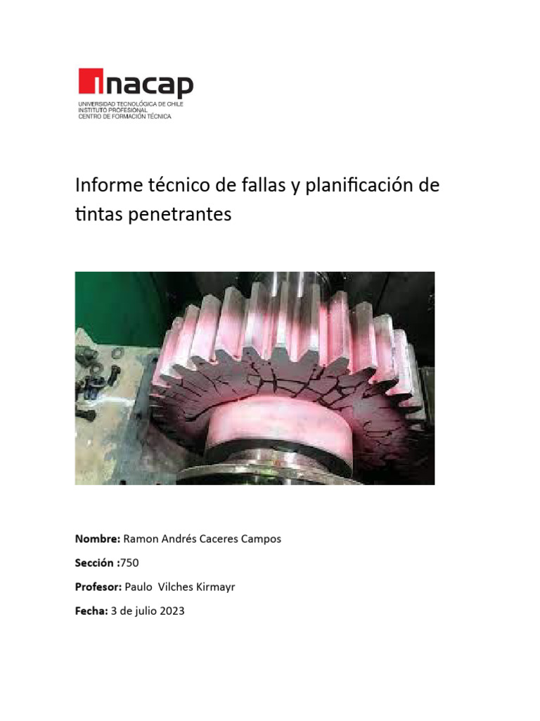 Informe Técnico de Fallas y Planificación de Tintas Penetrantes | PDF ...