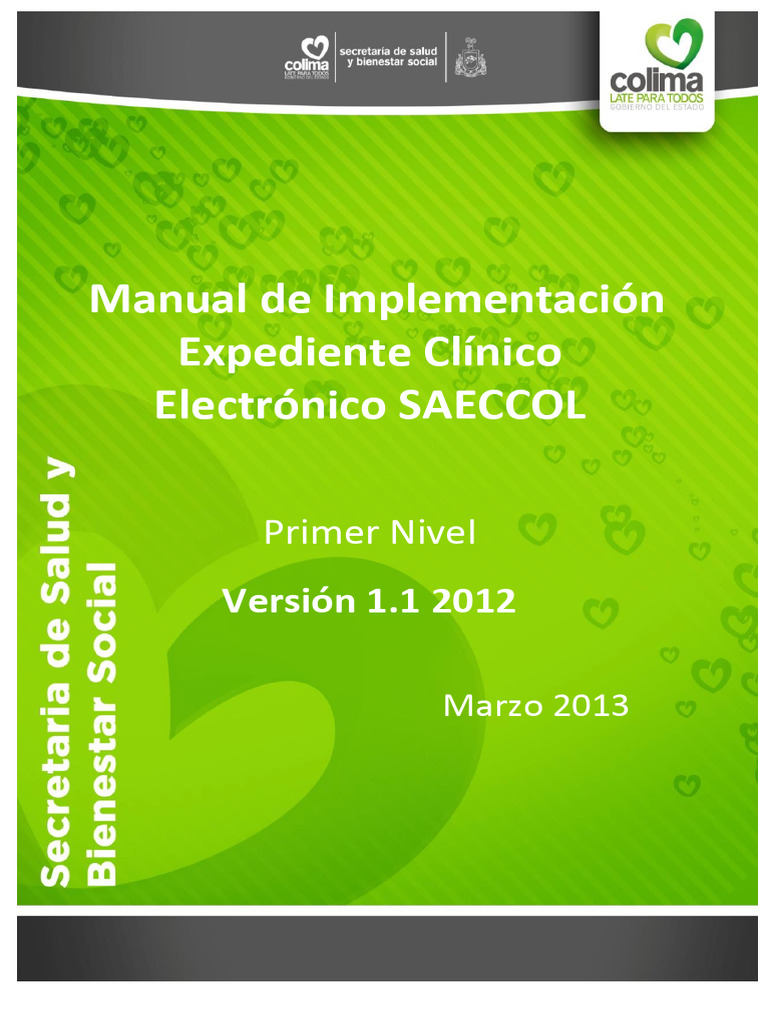 4 A 1.0 MIM001 Manual de Implementacion Del Expediente Clinico Electronico SAECCOL V.1.0 2013 ...