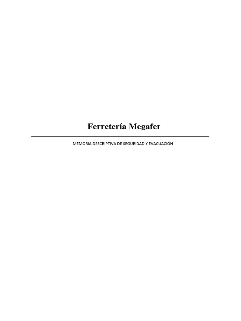 Memoria Descriptiva de Seguridad y Evacuación Megafer | PDF ...