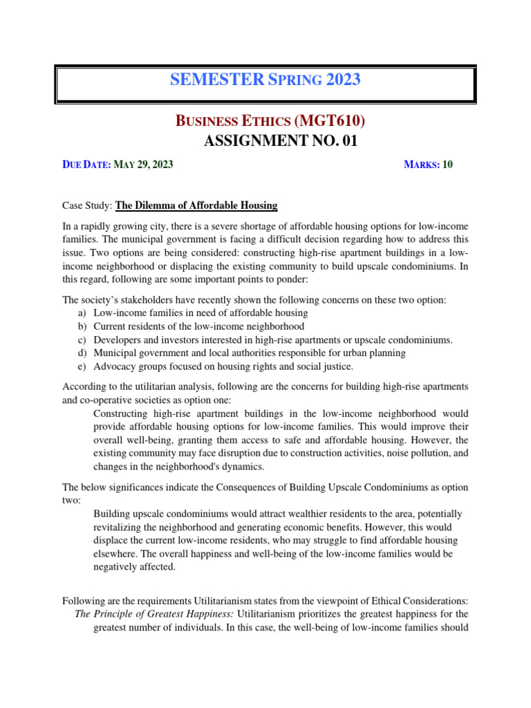 Assignment 01 - MGT610 - 1 | PDF | Utilitarianism | Affordable Housing