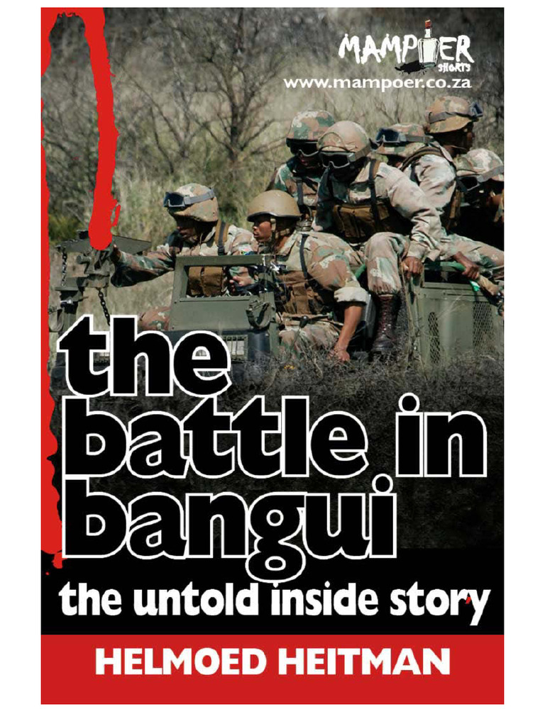The Battle in Bangui - The Untold Inside Story | PDF | Paratrooper ...