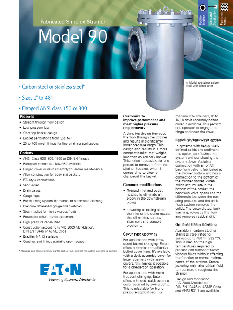 Eaton Fabricated Strainer Model 90 Technical Information US | PDF | Valve | Manufactured Goods