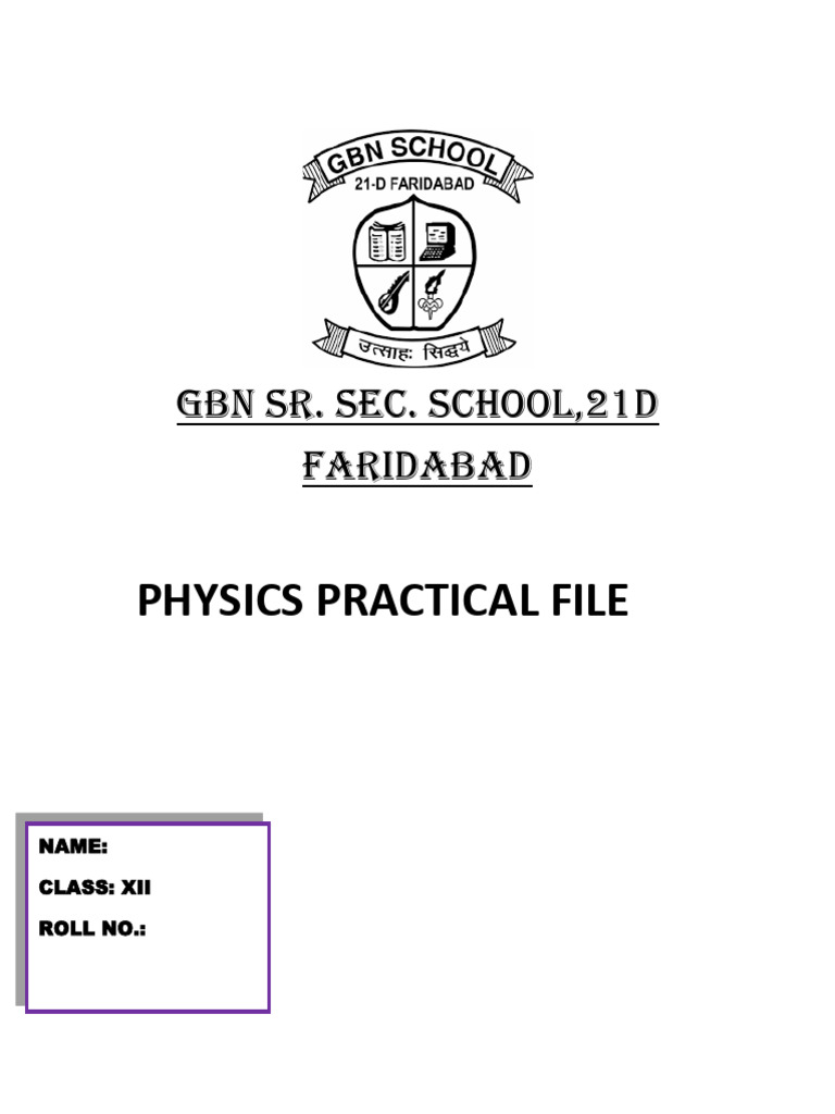 Physics Practical File: GBN Sr. Sec. School, 21D Faridabad | PDF