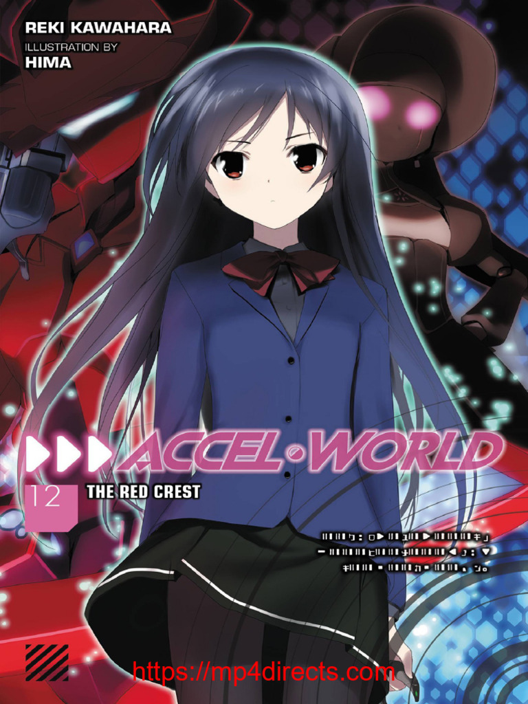 Accel World, Vol. 12 - The Red Crest | PDF