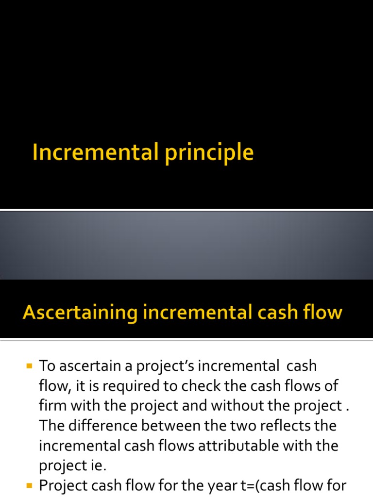 Incremental Principle | PDF | Depreciation | Investing