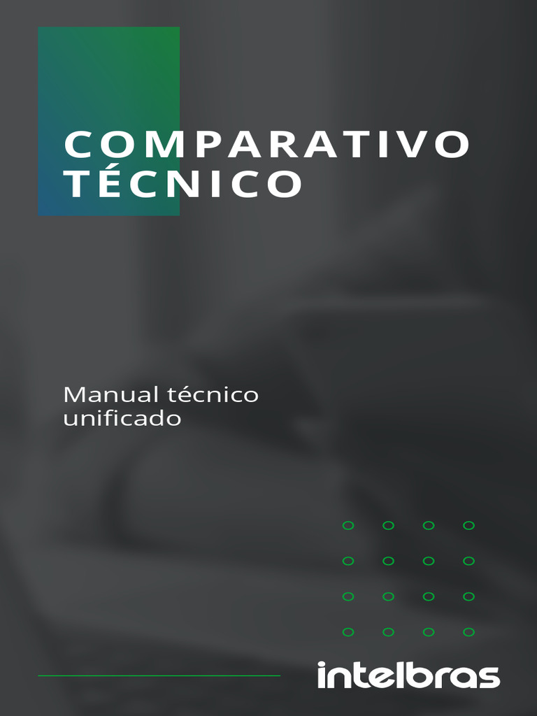 Comparativo de Câmeras Mibo Intelbras | PDF | Engenharia Eletrônica ...