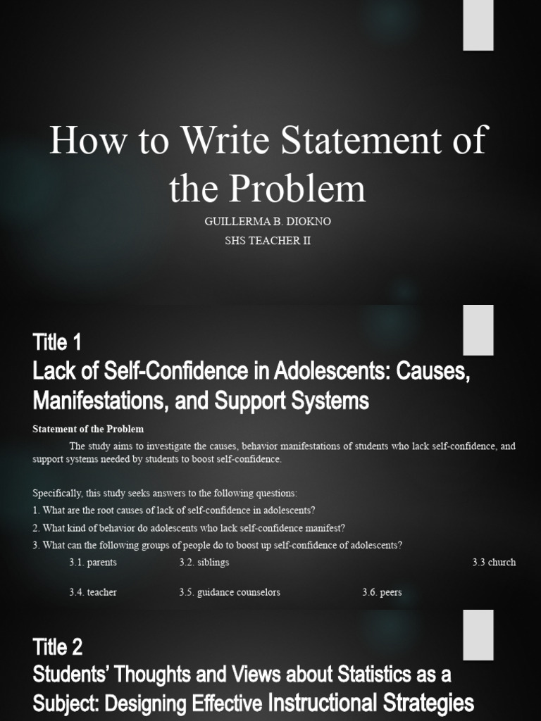 How To Write Statement of The Problem 011124 | PDF | Adolescence | Goal