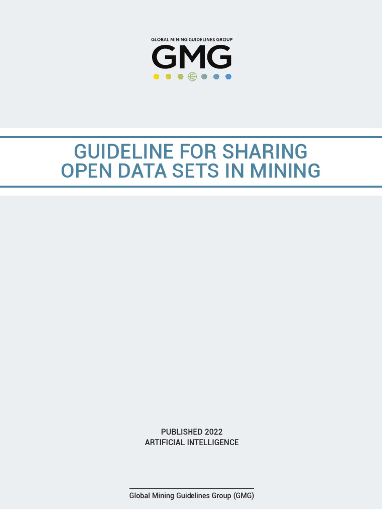 Guideline For Sharing Open Data Sets in Mining: Published 2022 ...