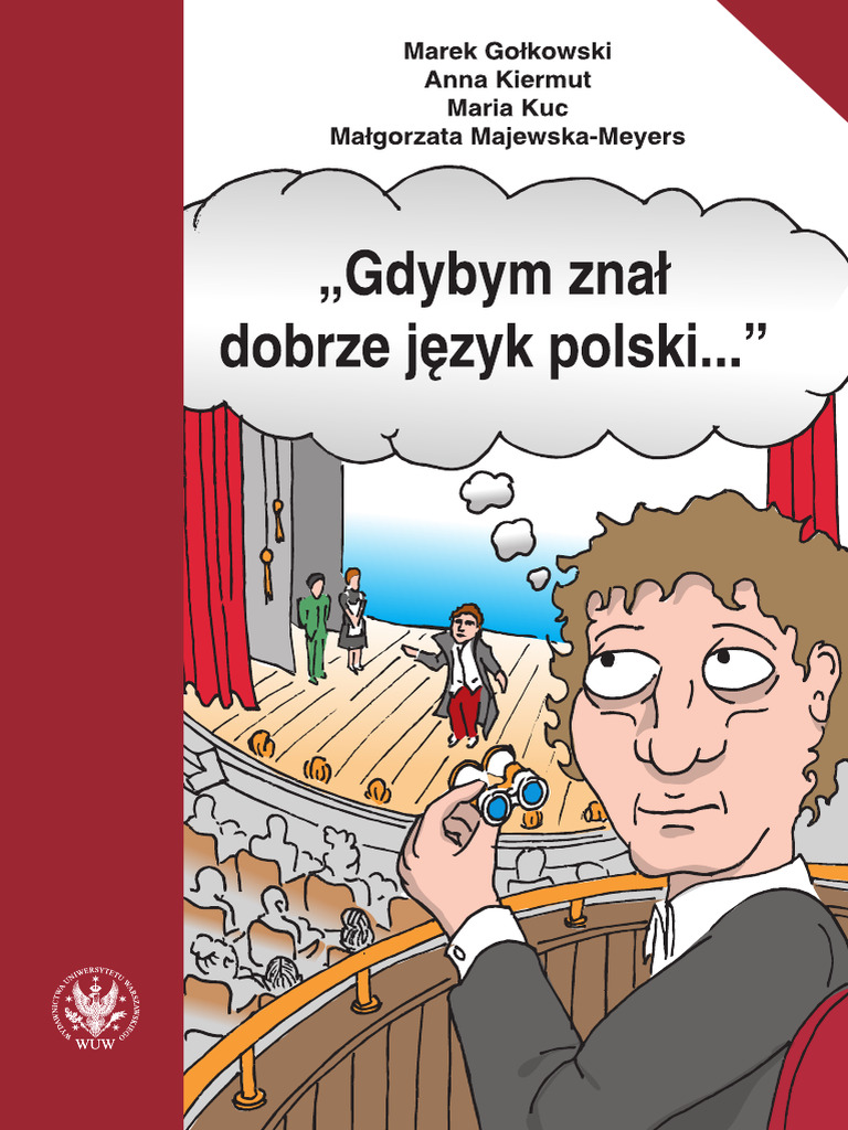 Gdybym Znal Dobrze Jezyk Polski | PDF