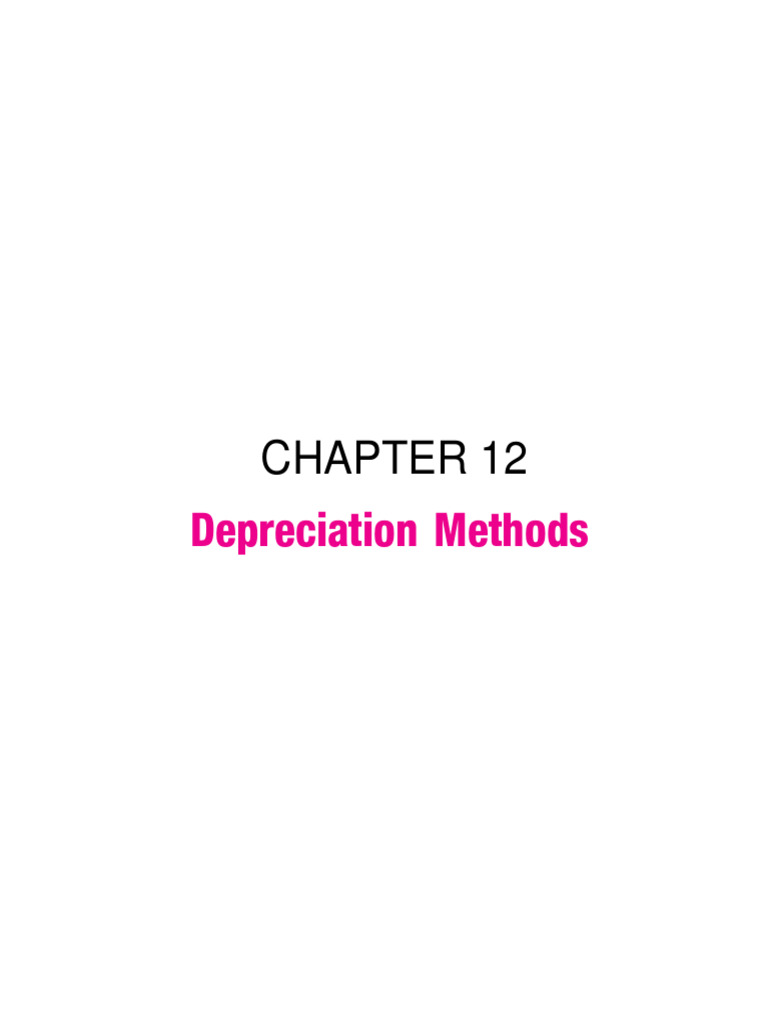 Chapter 12 - Edited | PDF | Depreciation | Book Value