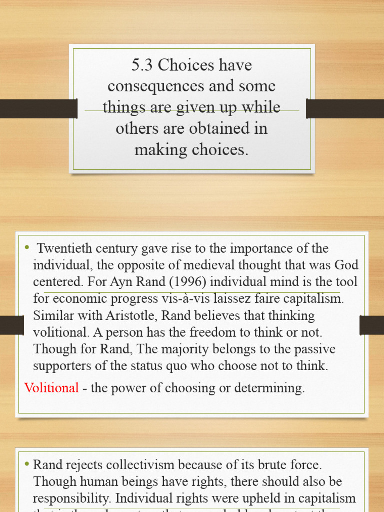 5.3 Choices Have Consequences and Some Things Are Given Up While Others ...