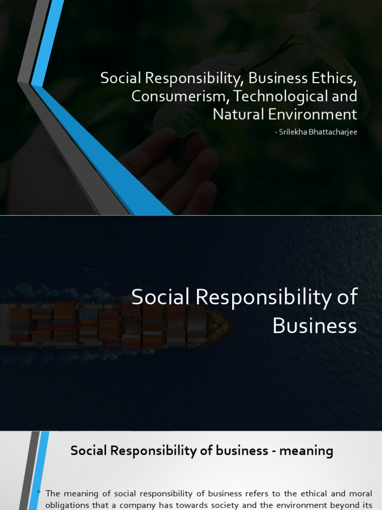 07 BE Social Responsibility Business Ethics Consumerism SEM 5 ...