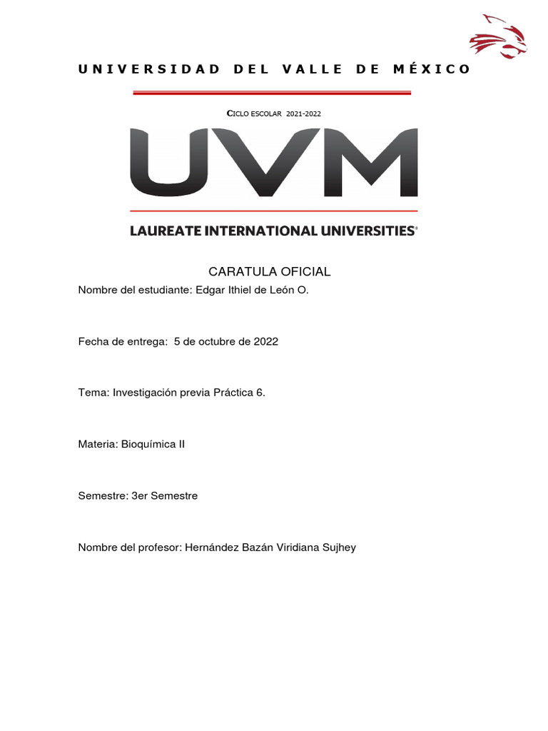 Bioquimica II-UVM Práctica 6 Investigación Previa 6 | PDF