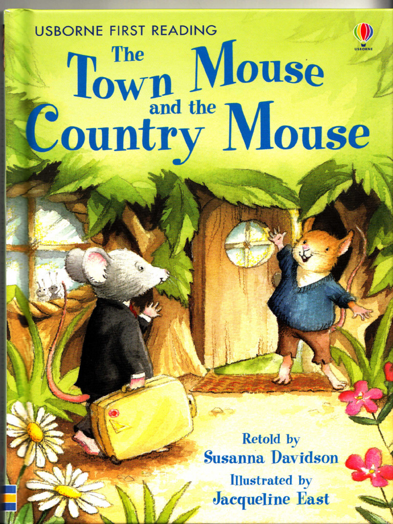 Susanna Davidson-The Town Mouse and The Country Mouse (First Reading Level 4) - 2007 | PDF