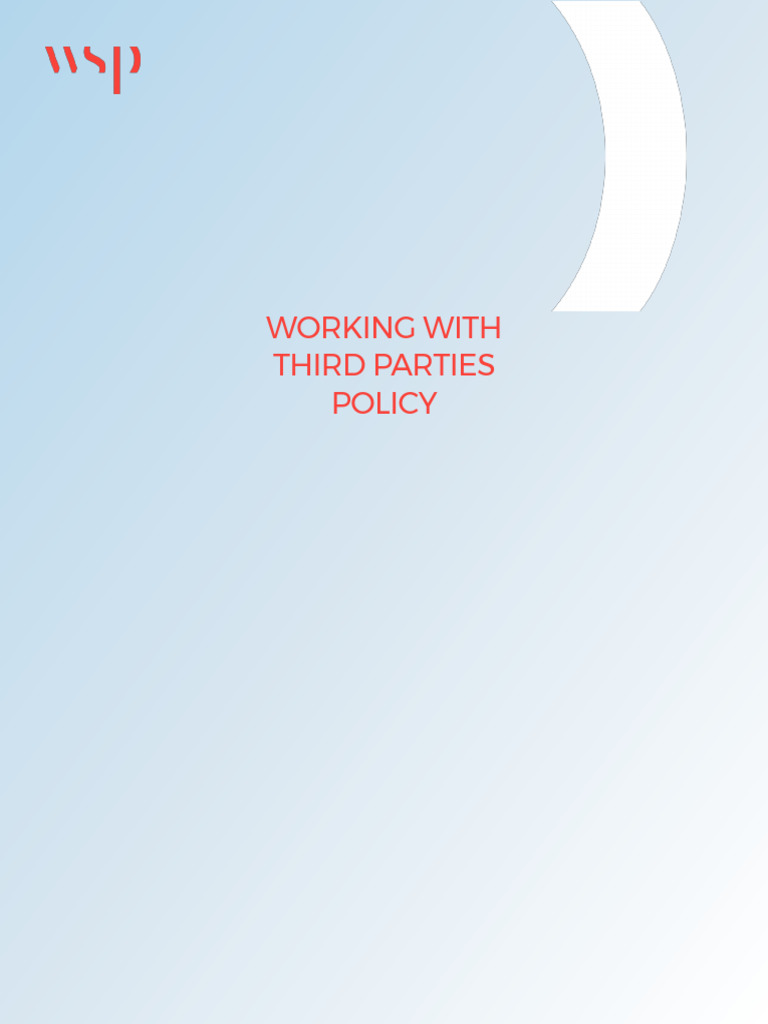 WSP Third Parties Policy Overview | PDF | Due Diligence | Risk