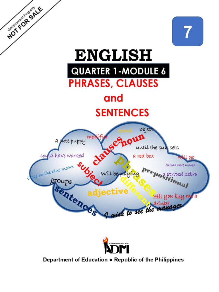 English7 - q1 - Mod6 - Phrases, Clauses and Sentences - Edited Final ...
