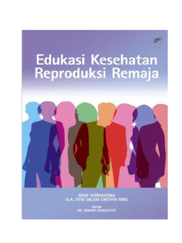 Buku Edukasi Kesehatan Reproduksi Remaja | PDF