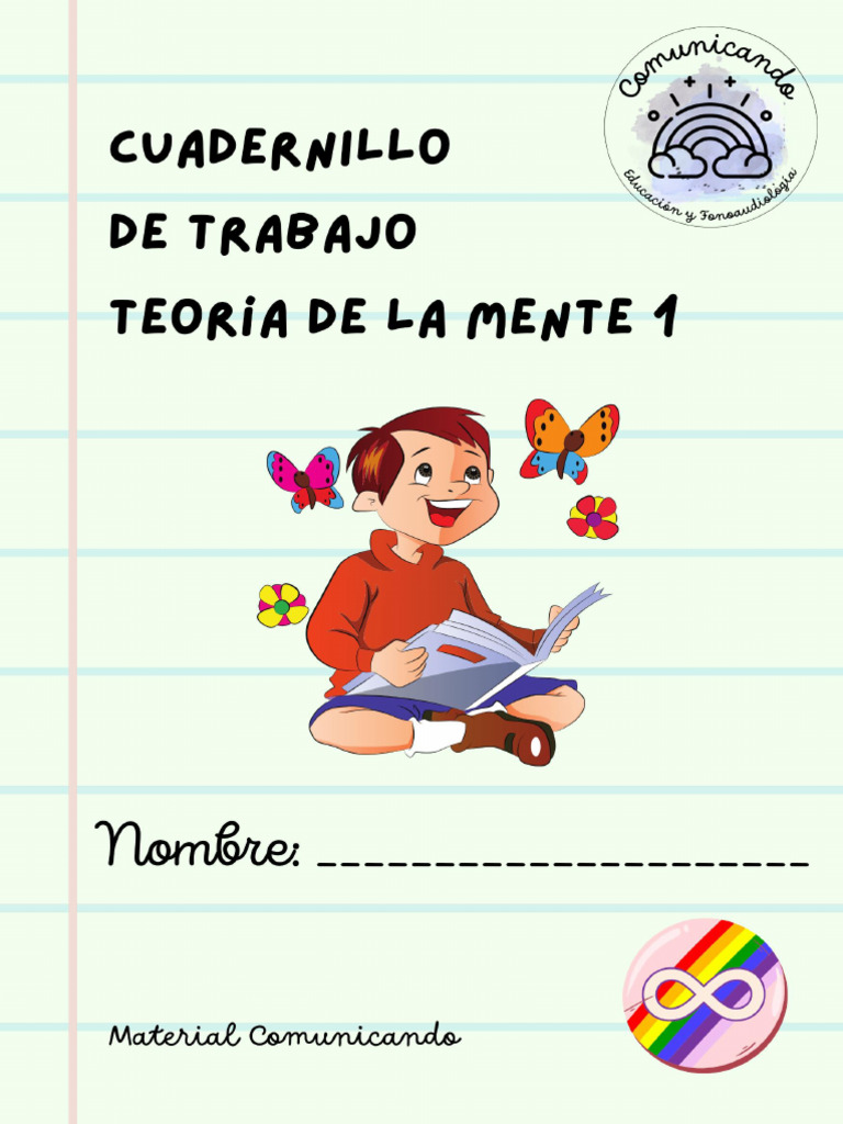 Cuadernillo Teoria de La Mente 1 - Comunicando | PDF | Filosofía de la ... Cuadernillo Teoria de La Mente 1 - Comunicando | PDF | Filosofía de la ...