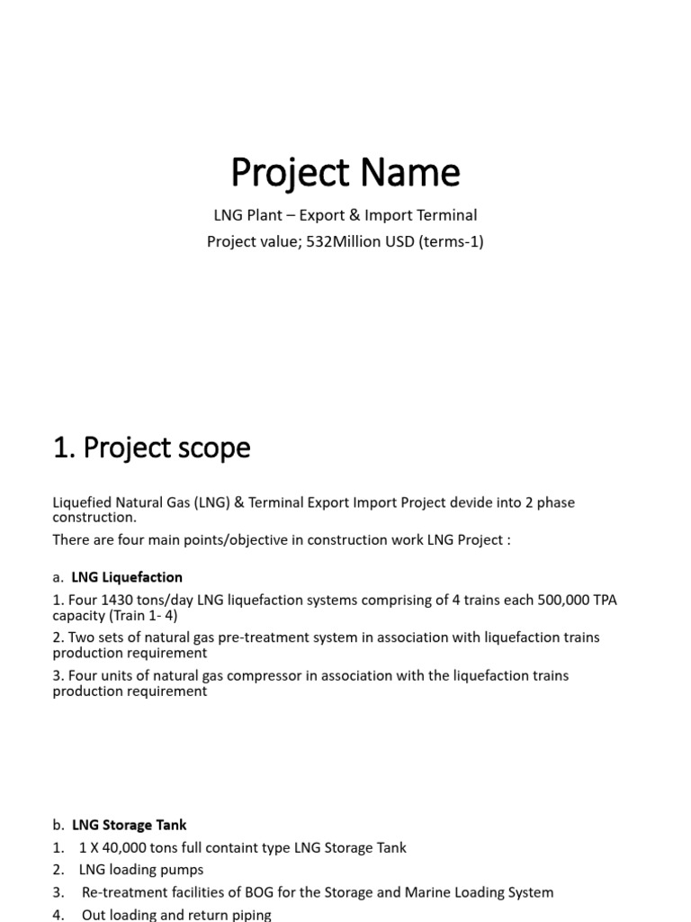 Project Name: LNG Plant - Export & Import Terminal Project Value ...