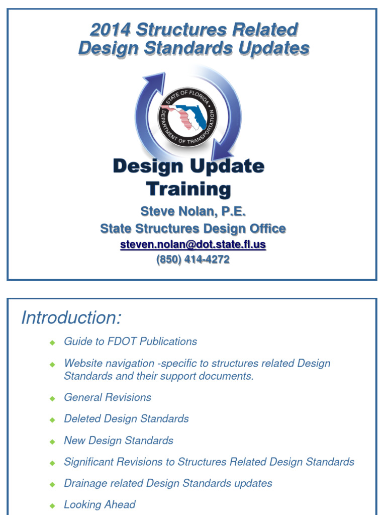 2014 Structures Related Design Standards Updates: Steve Nolan, P.E ...