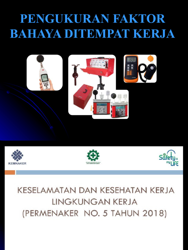 Pengukuran Faktor Bahaya Ditempat Kerja | PDF | Kesehatan Holistik | Sains & Matematika