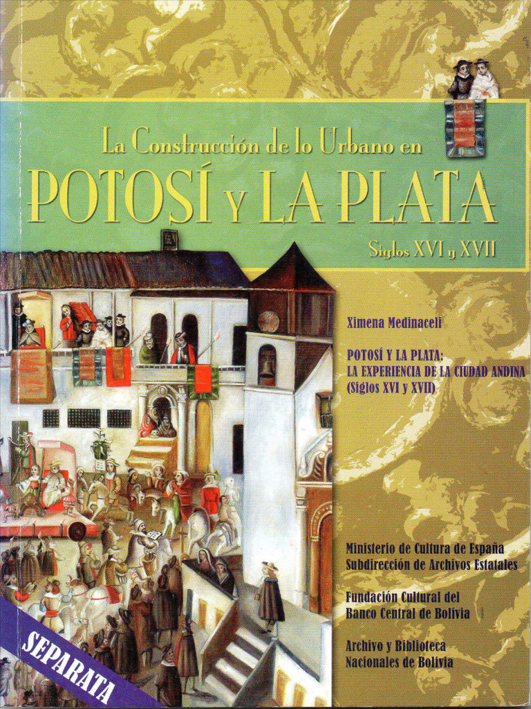 Medinaceli La Construccion de Lo Urbano en Potosi y La Plata | PDF | Imperio Inca