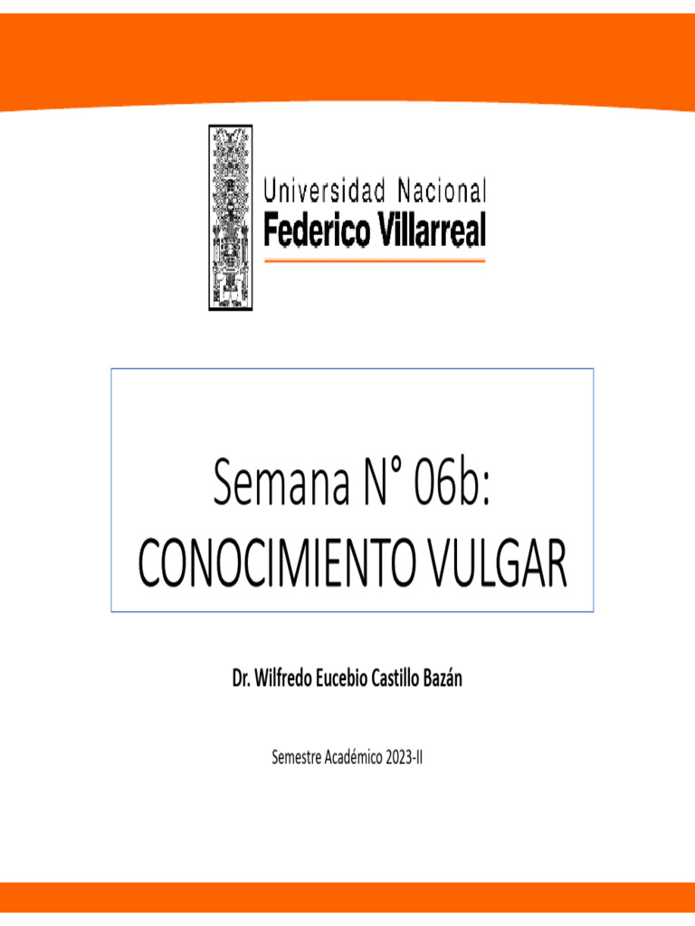Conocimiento Vulgar: Definición y Características | PDF | Conocimiento | Experiencia
