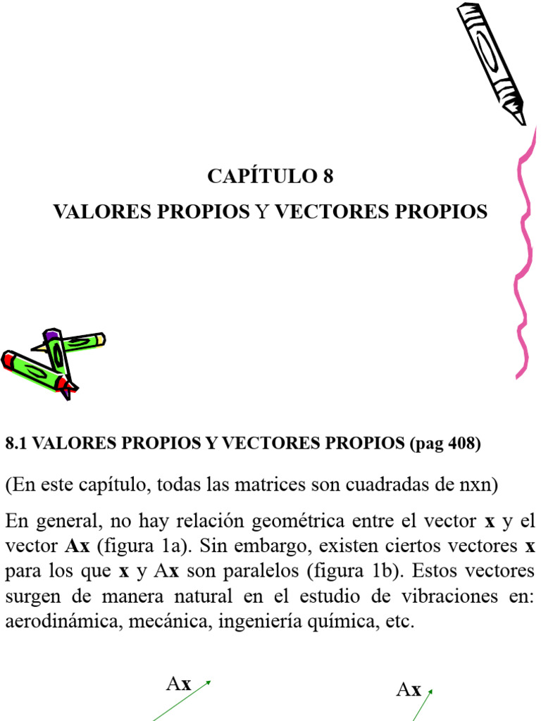 Capitulo 8 Sección 8.1 (Valores y Vectores Propios) | PDF | Valores propios y vectores propios ...