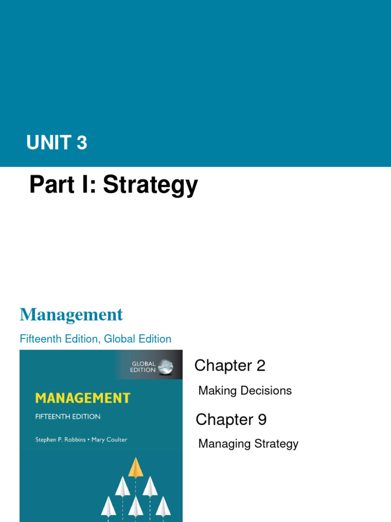 Unit 3. Part I.Strategy | PDF | Decision Making | Strategic Management