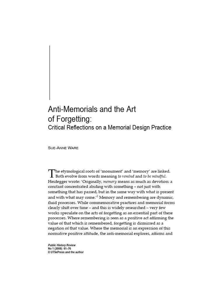 Anti-Memorials and The Art of Forgetting - Critical Reflections On A Memorial Design Practice ...