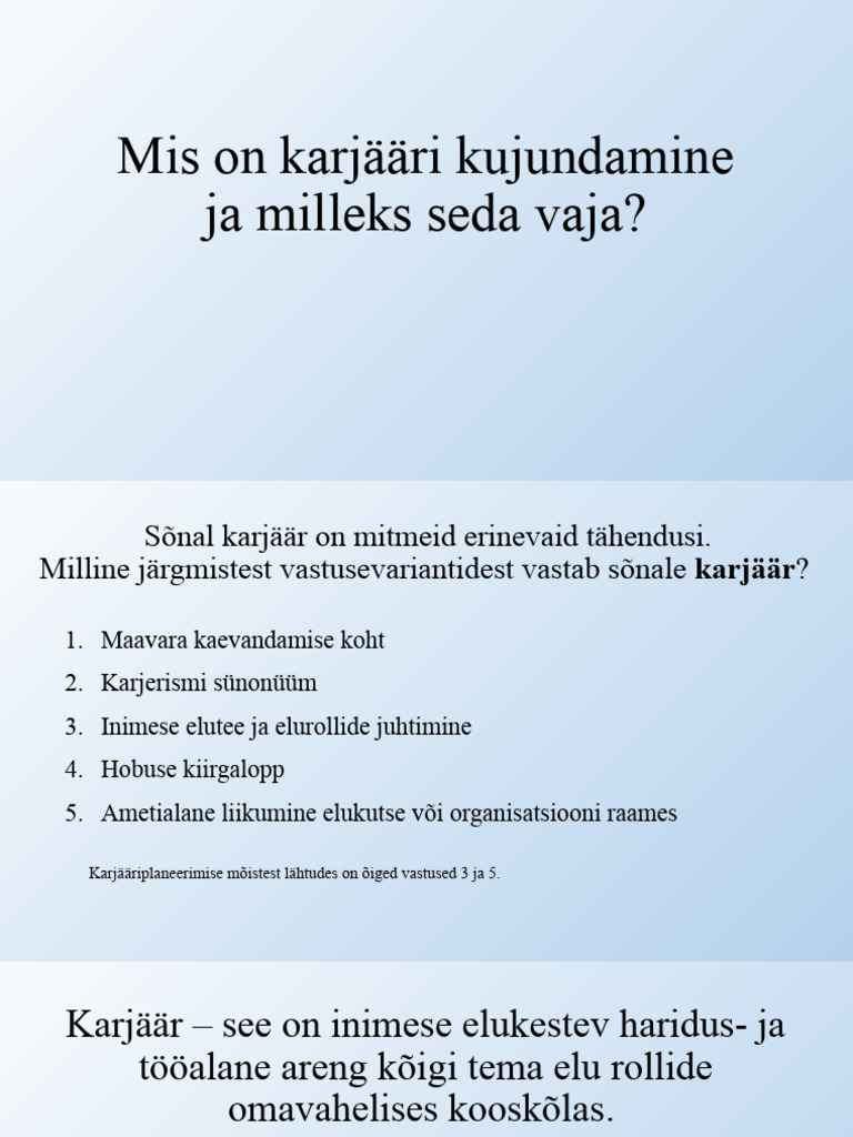 Mis On Karjääri Kujundamine Ja Milleks Seda Vaja | PDF