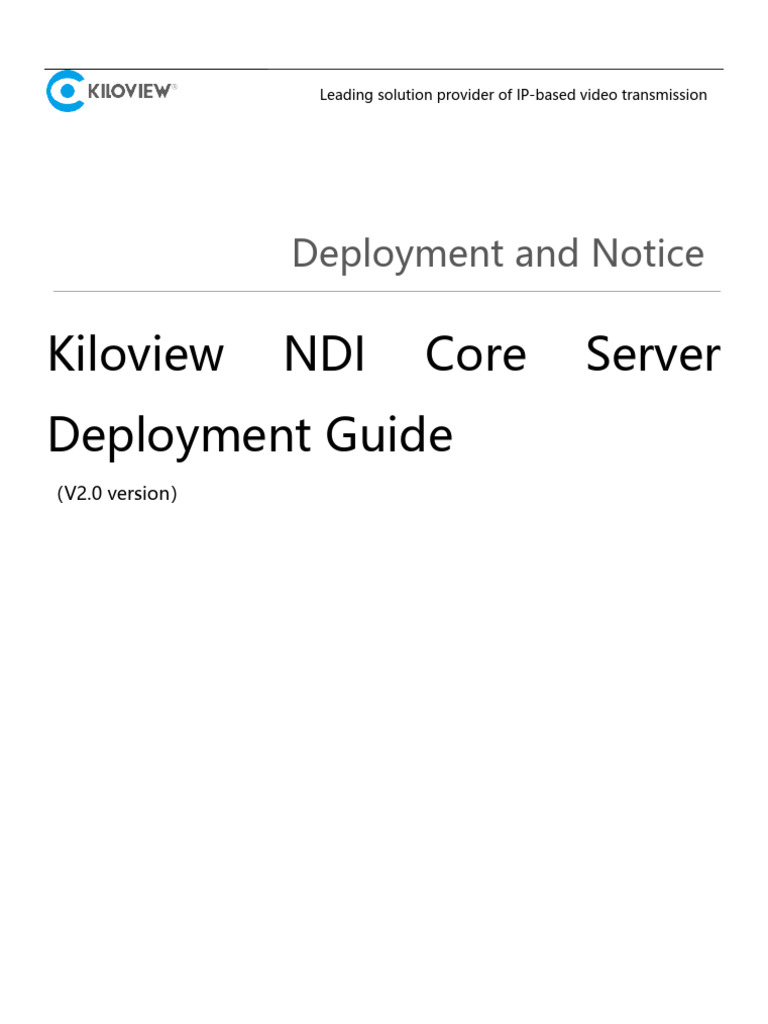 Kiloview NDI Core Server Deployment Guide V2 | PDF | Computer Network ...
