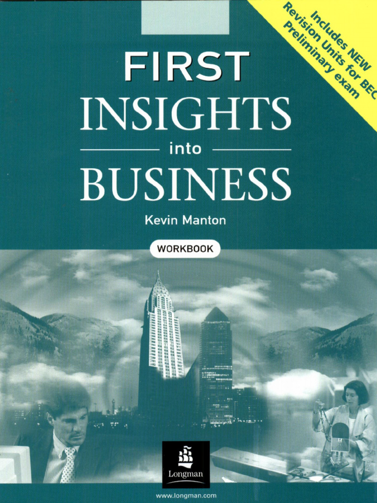 Manton Kevin First Insights Into Business Workbook | PDF