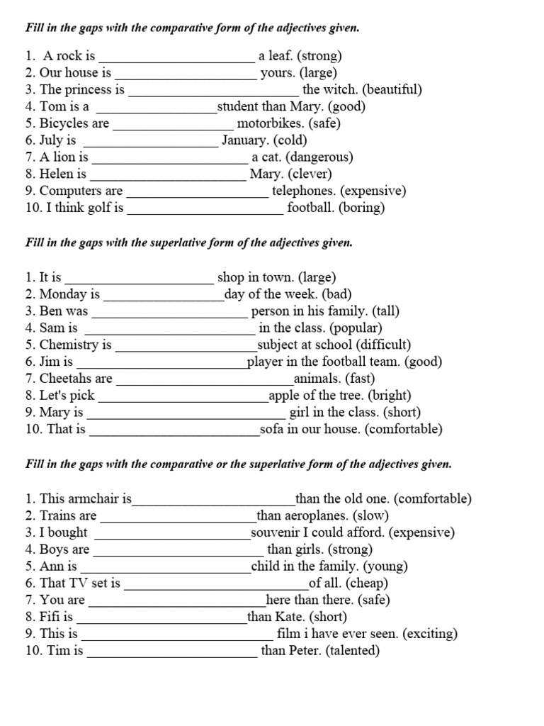 Fill in The Gaps With The Comparative Form of The Adjectives Given | PDF