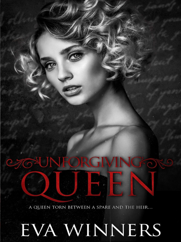 Unforgiving Queen - Eva Winners | PDF