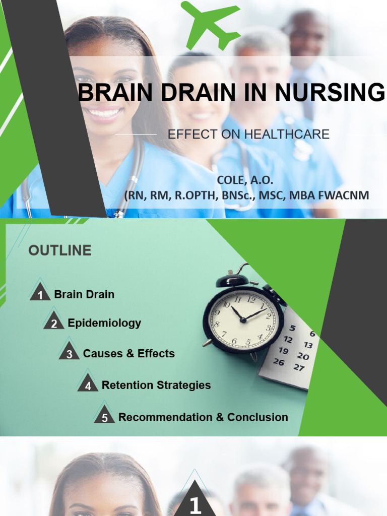 Brain Drain in Nursing Effect On Healthcare - PPTX New | PDF | Human Capital Flight | Nursing