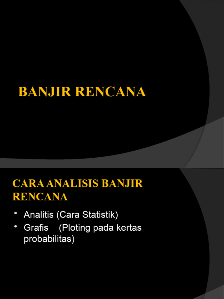 Pertemuan 14 - Materi - Banjir Rancangan | PDF