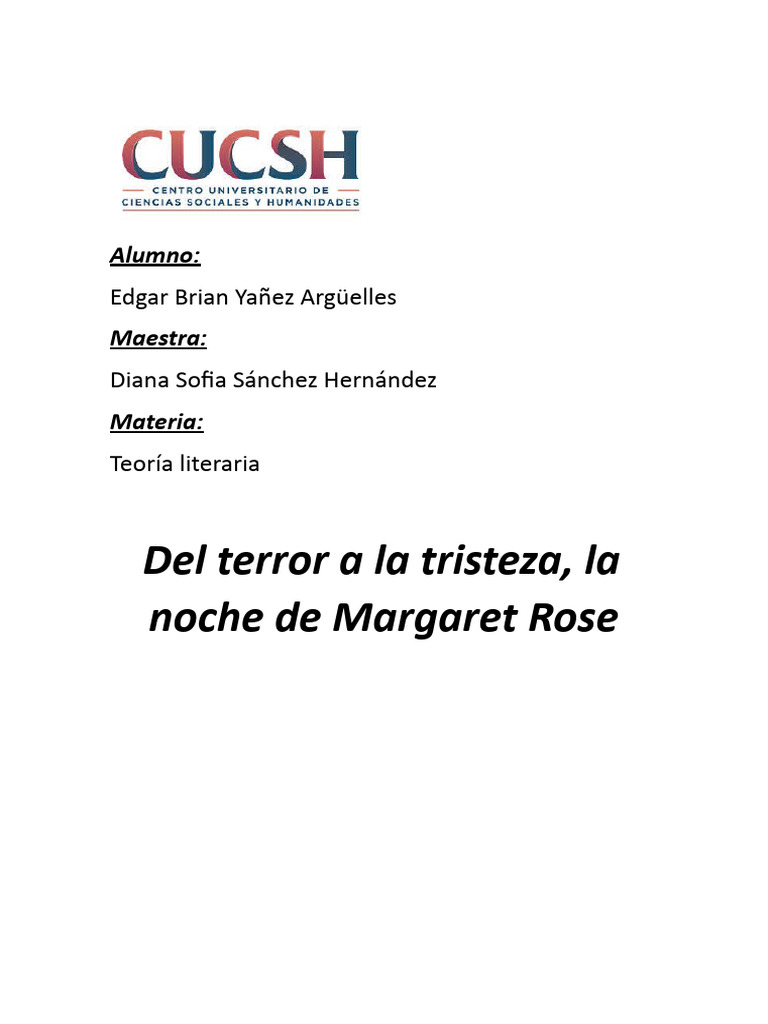 Del Terror A La Tristeza, La Noche de Margaret Rose Por Edgar Brian ...