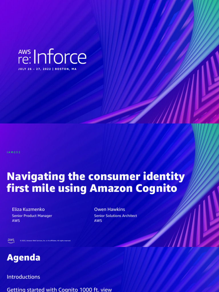 IAM232 - Navigating The Consumer Identity First Mile Using Amazon Cognito | PDF | Amazon Web ...